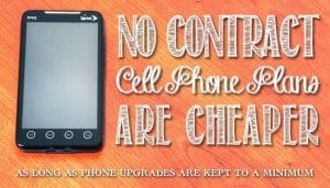 No Contract Cell Phone Plans Are Cheaper, As Long As Phone Upgrades Are ...