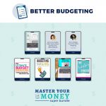 Master Your Money Super Bundle: 45+ Financial Resources For One Low Price